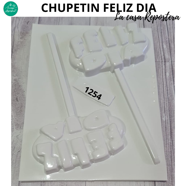 PLACA PLASTICA CHUPETIN FELIZ DIA 1254 - La casa Repostera